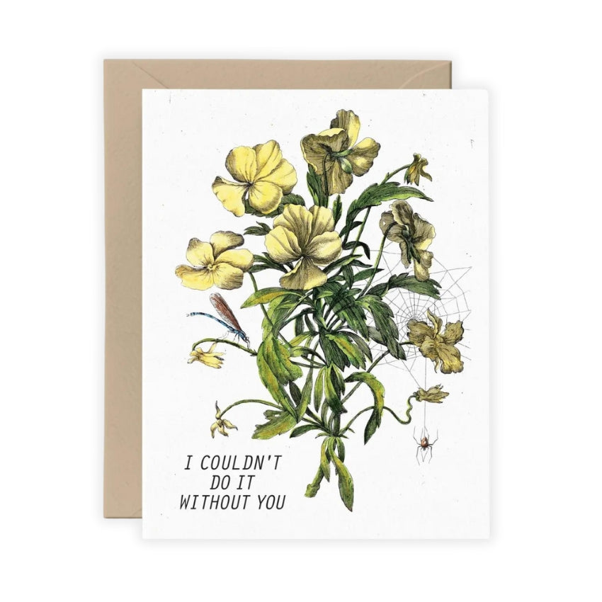 I Couldn't Do It Without You Card – Paper and Grace